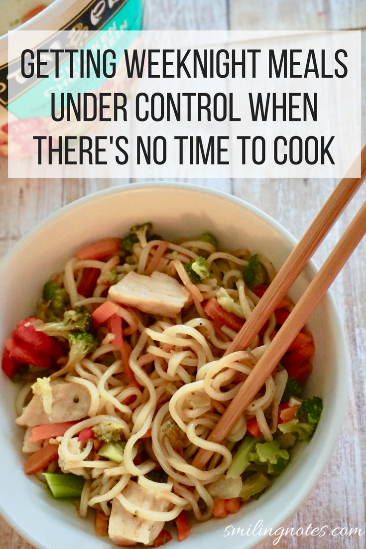 How to get Weeknight Meals under control when you don't have time to ...